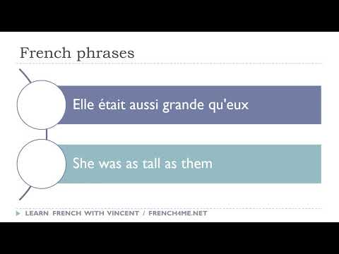 How To Say In French I She was as tall as them
