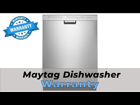 Maytag Dishwasher Warranty - Complete Overview
