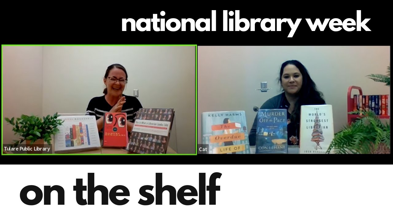 On the Shelf - National Library Week Edition