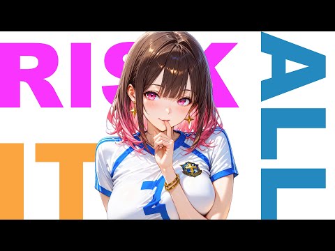 RISK IT ALL | AMV | Anime Mix