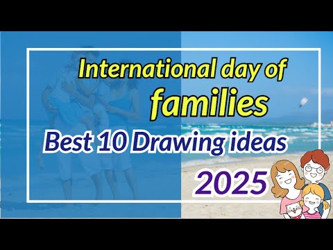 International Day of families drawing ideas 2025 | World family day poster ideas