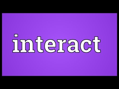 Interact Meaning