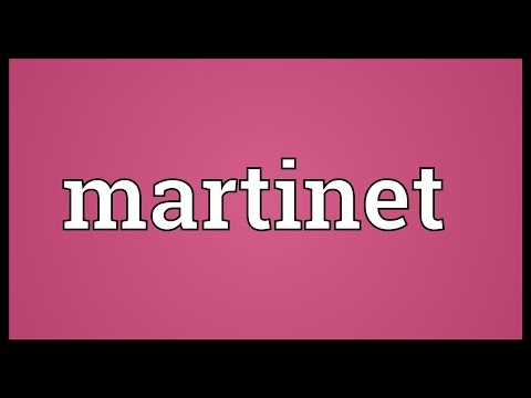Martinet Meaning