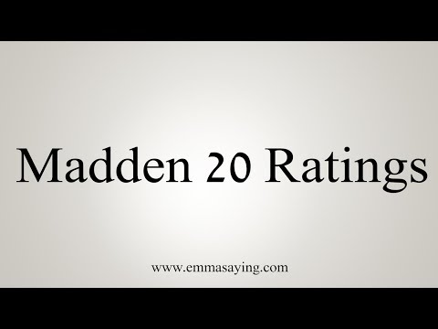 How To Pronounce Madden 20 Ratings