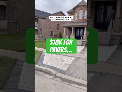 $18K CAD for Pavers!! #contractor #landscaping #pavers #driveway #walkway
