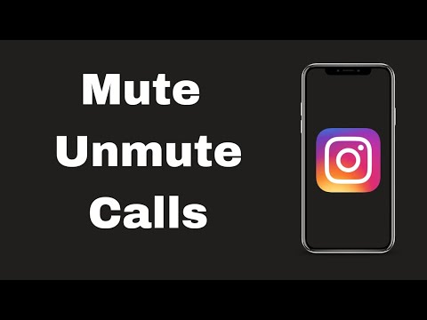 How to Mute Unmute Calls on Instagram
