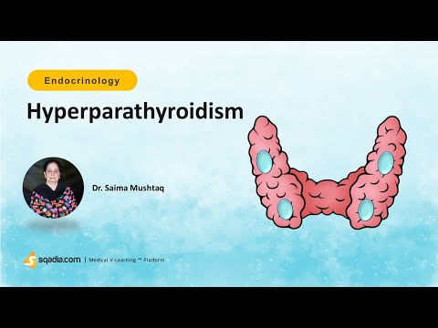 Hyperparathyroidism | Introduction | Endocrinology | Pathophysiology | Medicine Lecture
