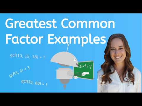 Greatest Common Factor Examples