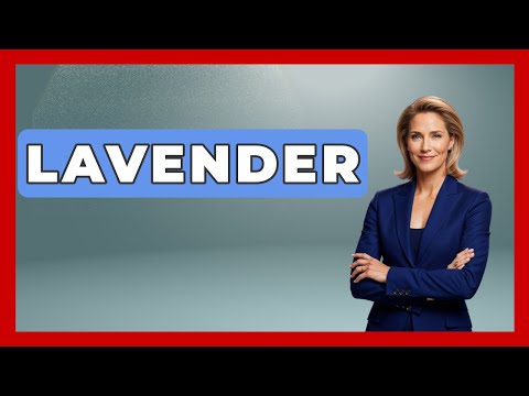 Lavender - Baby Boy Name Meaning, Origin & Popularity - RandomNames.com