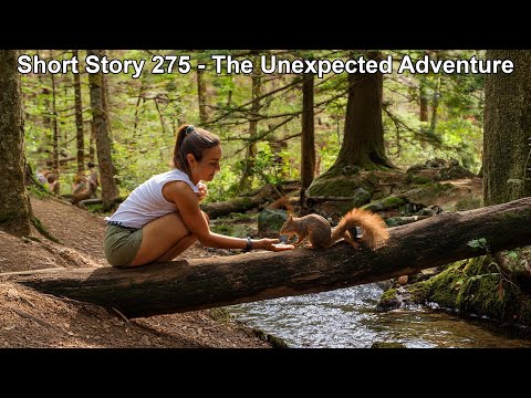 Short Story 275 – The Unexpected Adventure – Reading Short Stories for ...