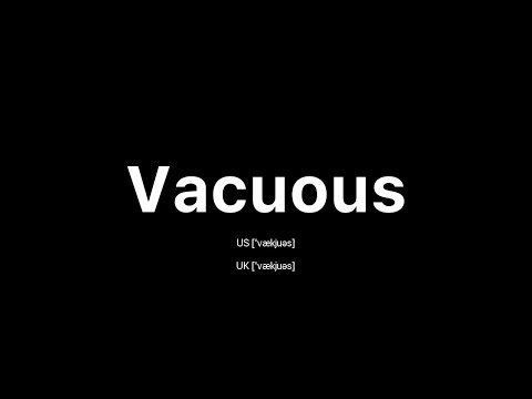 How to Pronounce Vacuous: ๐บ๐ธ American English vs. ๐ฌ๐ง British English