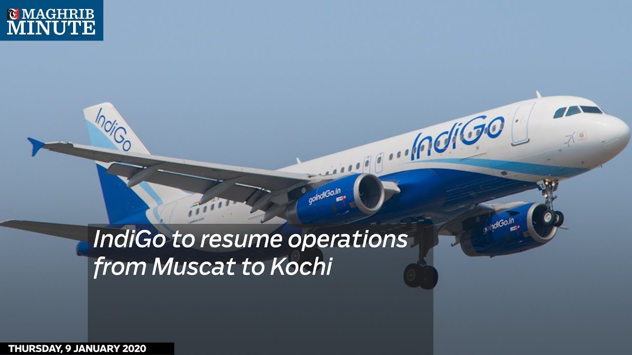 IndiGo to resume operations from Muscat to Kochi - Times of Oman