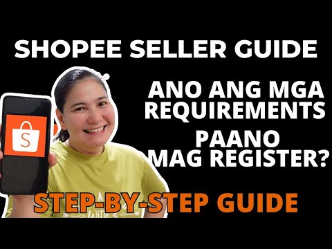HOW TO BE A SHOPEE SELLER? (Step by Step Tutorial)