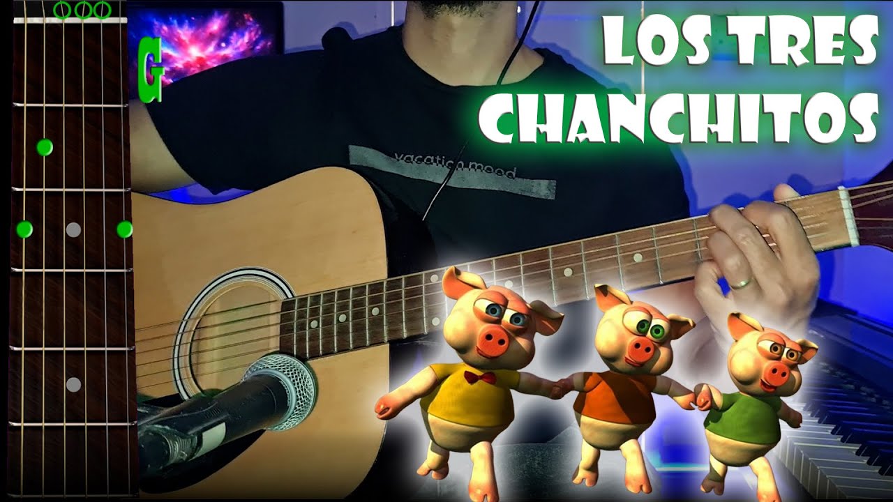 Los Tres Chanchitos | Guitarra | Acordes | Tutorial | Cover