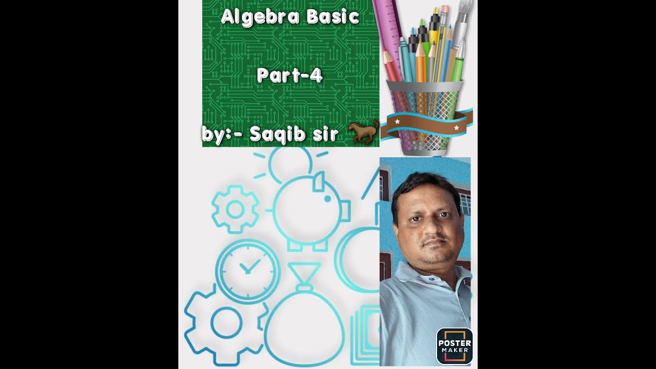 Algebra basic Part-4