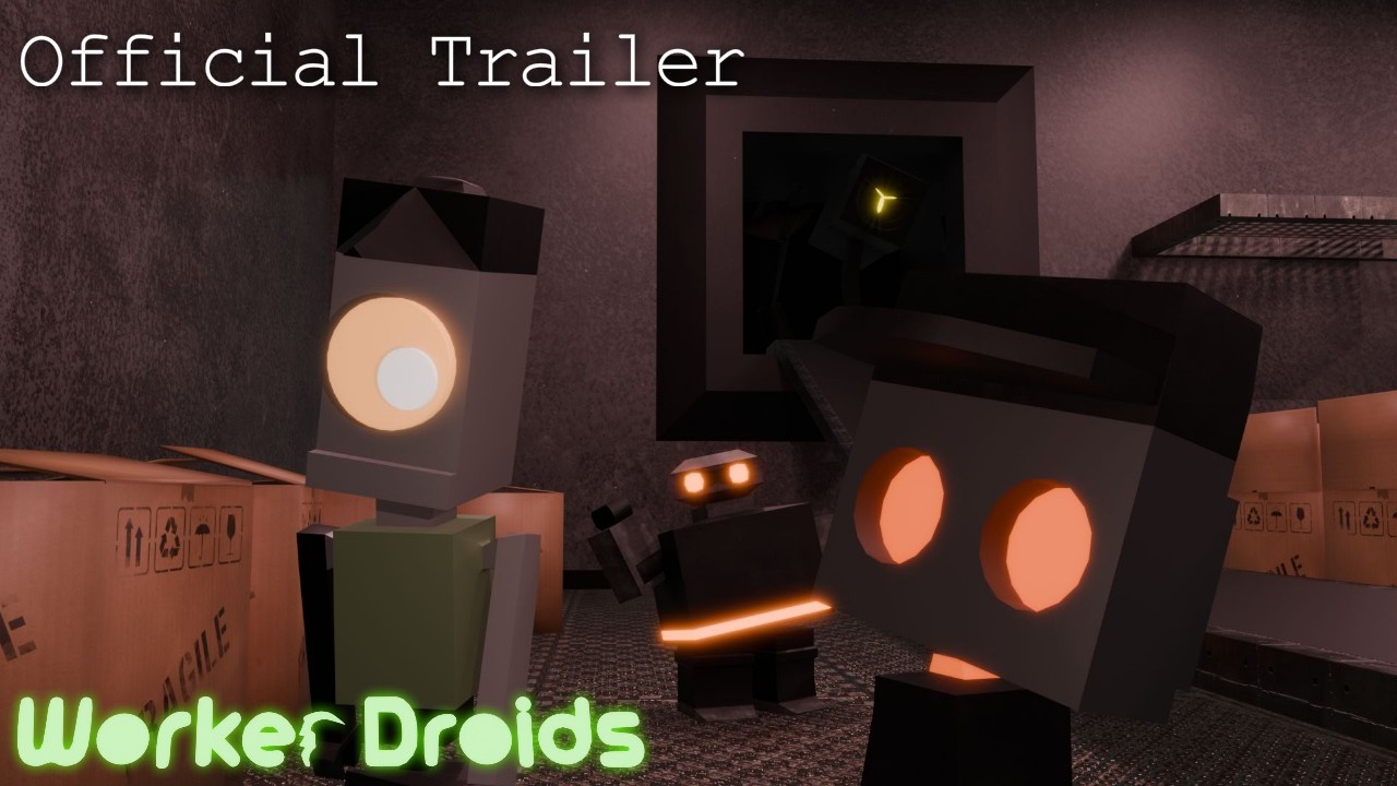 WORKER DROIDS [TRAILER]