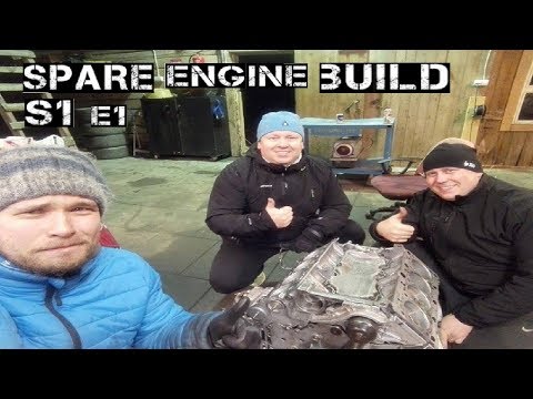 [S1 E1] Spare Engine Build