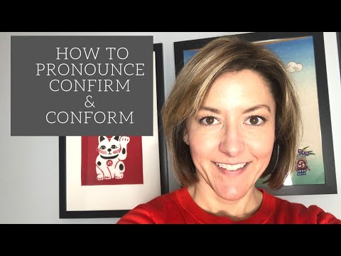 How to Pronounce CONFIRM & CONFORM - English Pronunciation Lesson #learnenglish