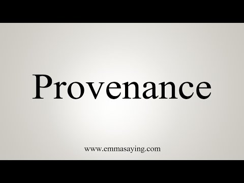 How To Say Provenance