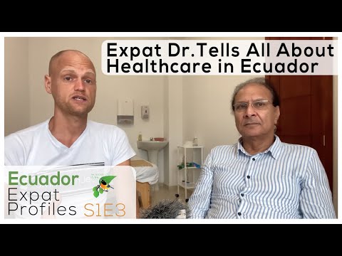 Ecuador Expat Profiles | S1 E4 | Vilcabamba Life: Dr Saber