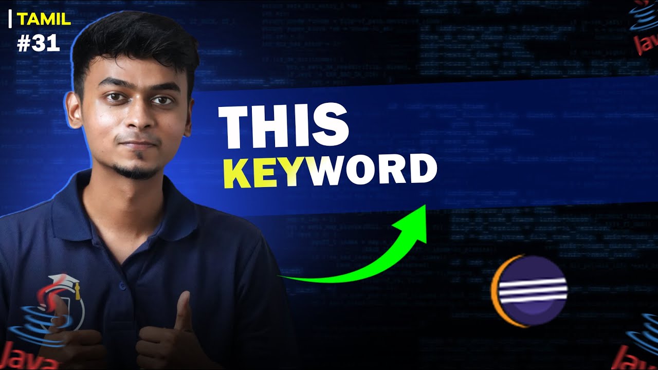 #31 This Keyword in Java | In Tamil | Java Tutorial Series | Error Makes Clever