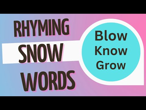 Words That Rhyme With Snow| Build Reading Skills| Elementary School Age