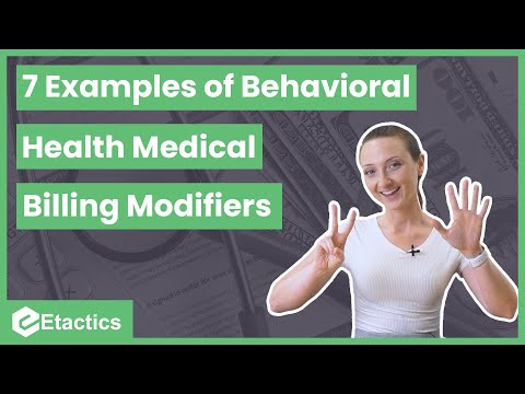 7 Examples of Behavioral Health Medical Billing Modifiers