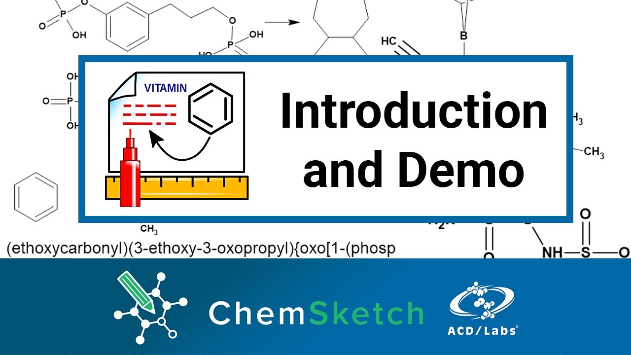 ChemSketch Introduction and Demo: How to Use ChemSketch (ACD/Labs)