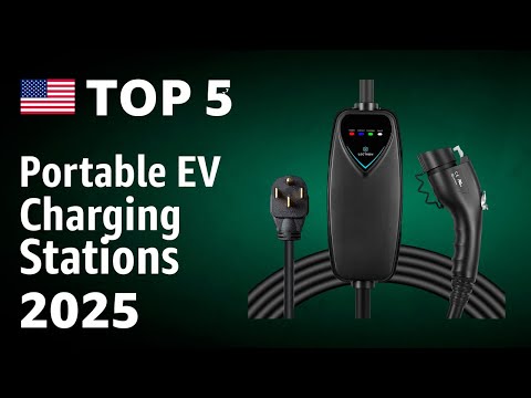 TOP—5. Best Portable EV Charging Stations 2025