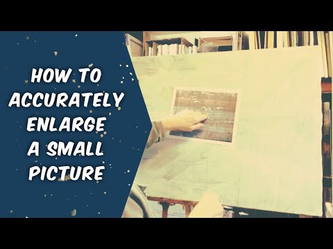 How to Accurately Enlarge a Small Picture to a Large Canvas