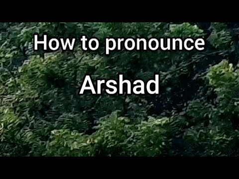How to Pronounce Arshad