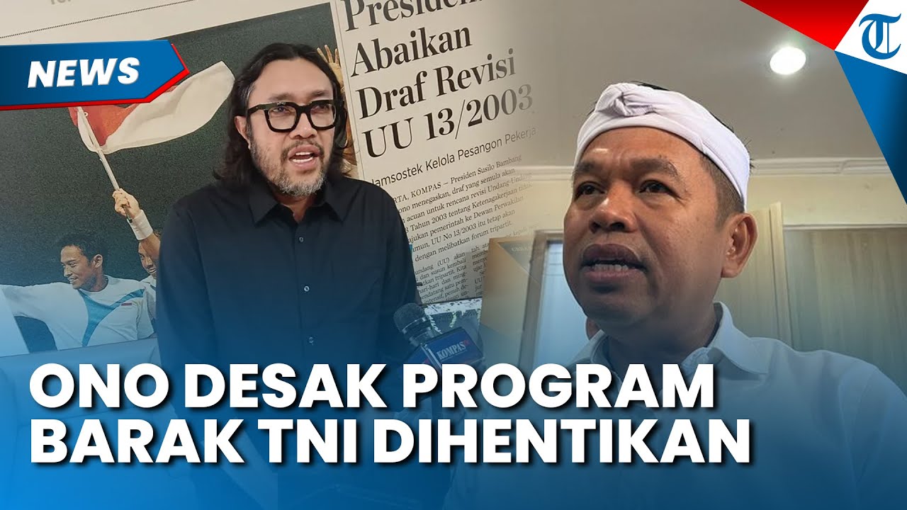 Ono Surono Desak Program Barak Militer Dedi Mulyadi Dihentikan, Ungkap Dugaan Ada Ancaman ke ...