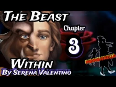 Beast Within Ch 3 | Disney Villain series | Serena Valentino | Mombierella | Reading for the blind