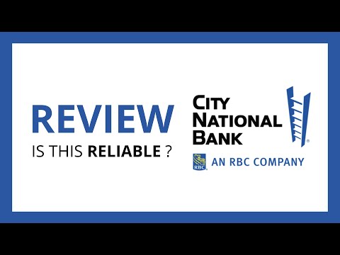 CITY NATIONAL BANK : Test & Review in 2024 (is this bank reliable?)