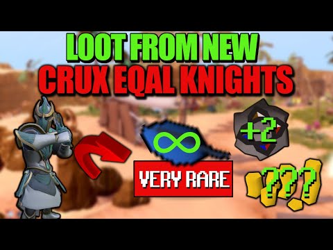 Loot From The NEW Crux Eqal Knights..Are They WORTH IT? - Runescape 3