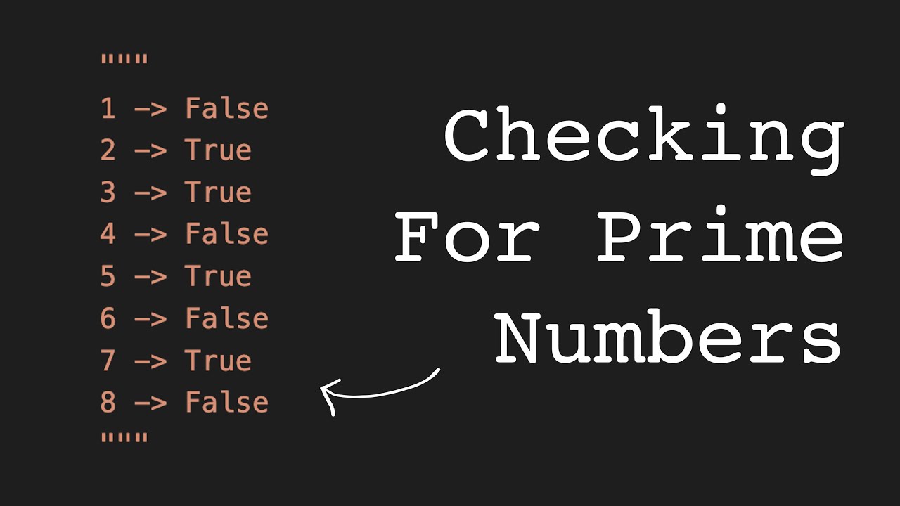 Easy Python Practice Question 2 | Checking For Prime Numbers