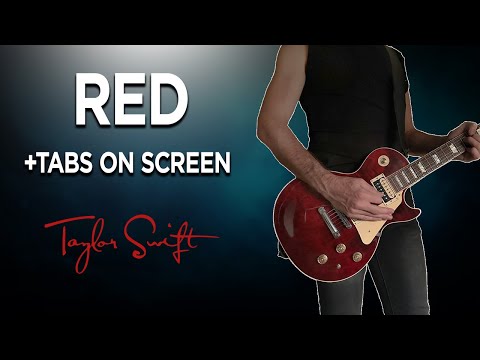 Taylor Swift - Red Guitar Cover with Tabs on screen 4K UHD