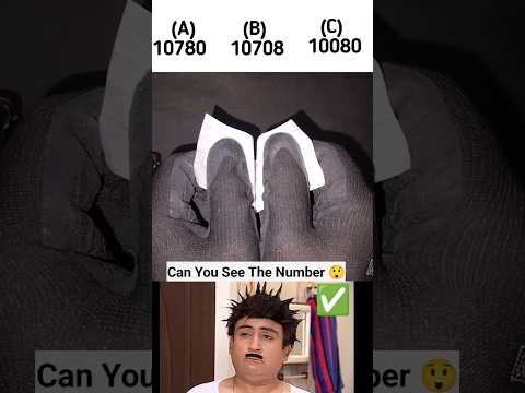 Impossible To See The Correct Number Part -2 #shorts #impossible #challenge