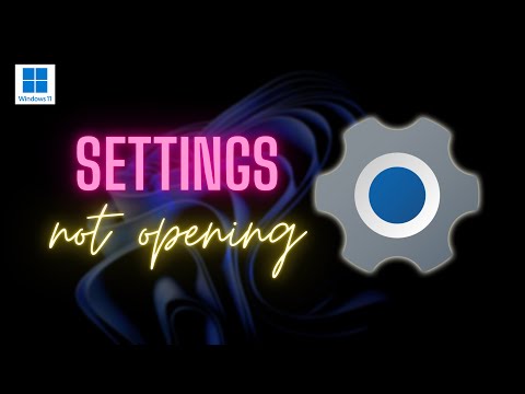 Fix- Settings App Not Opening On Windows 11