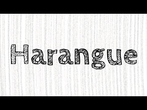 HARANGUE | How to Pronounce | Meaning | Mnemonic Device