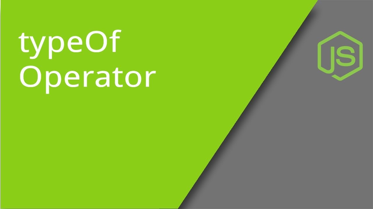 JavaScript typeof Operator