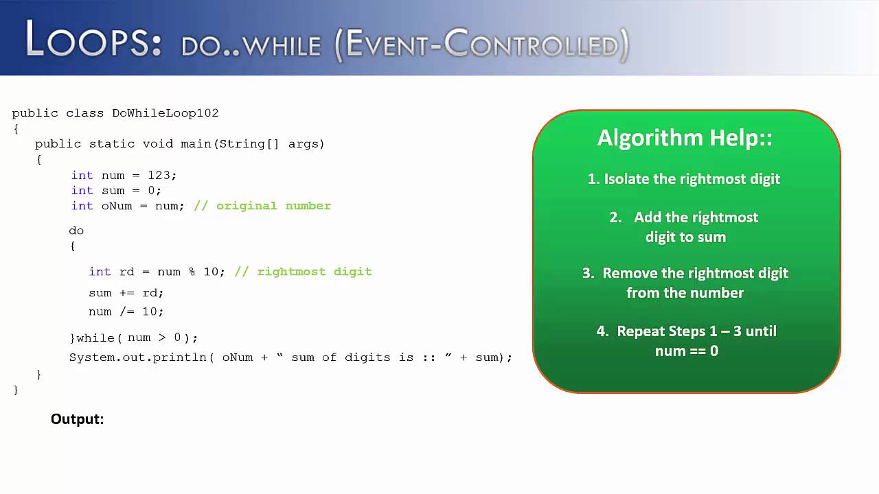 Loops Part 9: do.while loops Event-Controlled (Java)