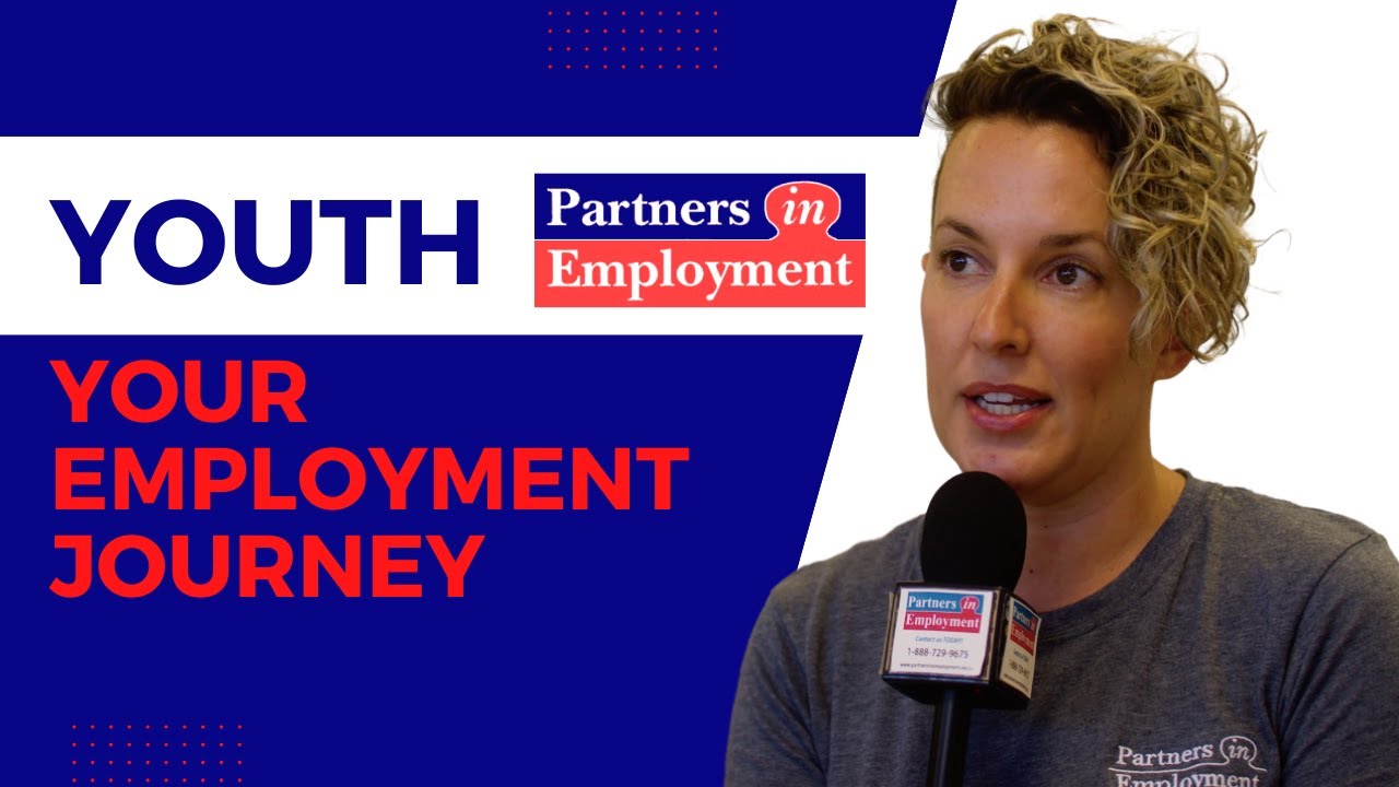 Youth: Your Employment Journey with Partners in Employment