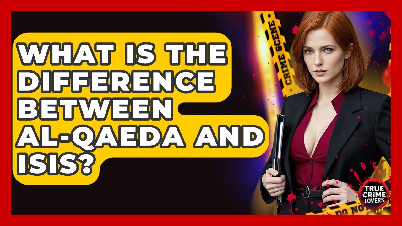 What Is The Difference Between Al-Qaeda And ISIS? - True Crime Lovers