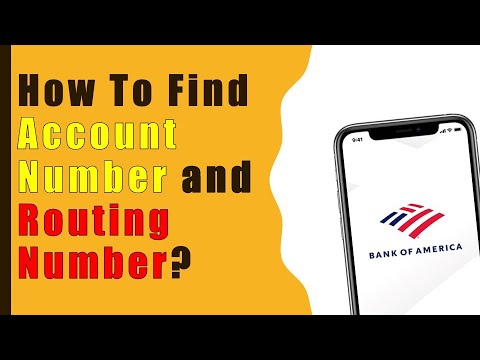 How to find Bank Of America Account Number and Routing Number on APP?
