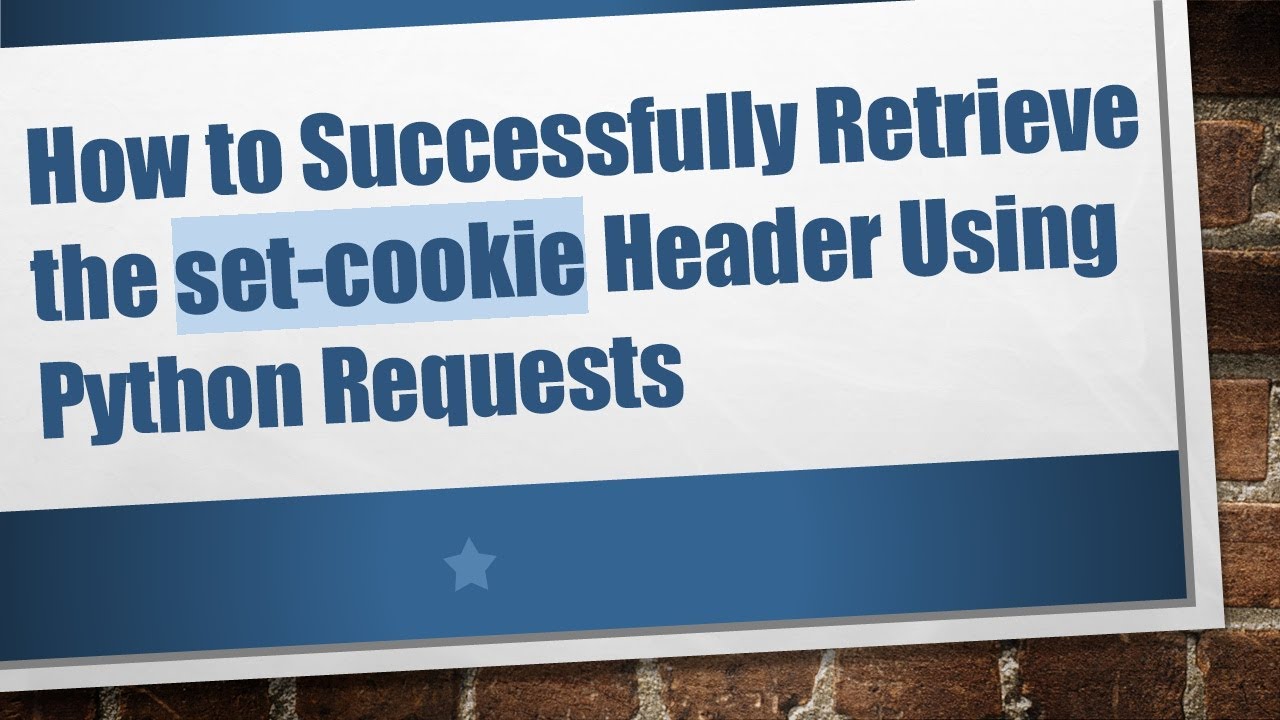 How to Successfully Retrieve the set-cookie Header Using Python Requests
