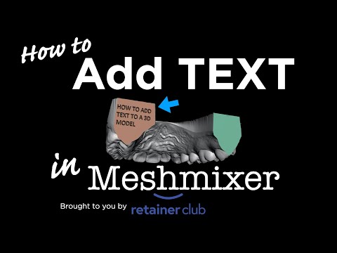 How to Add text to A Model in Meshmixer