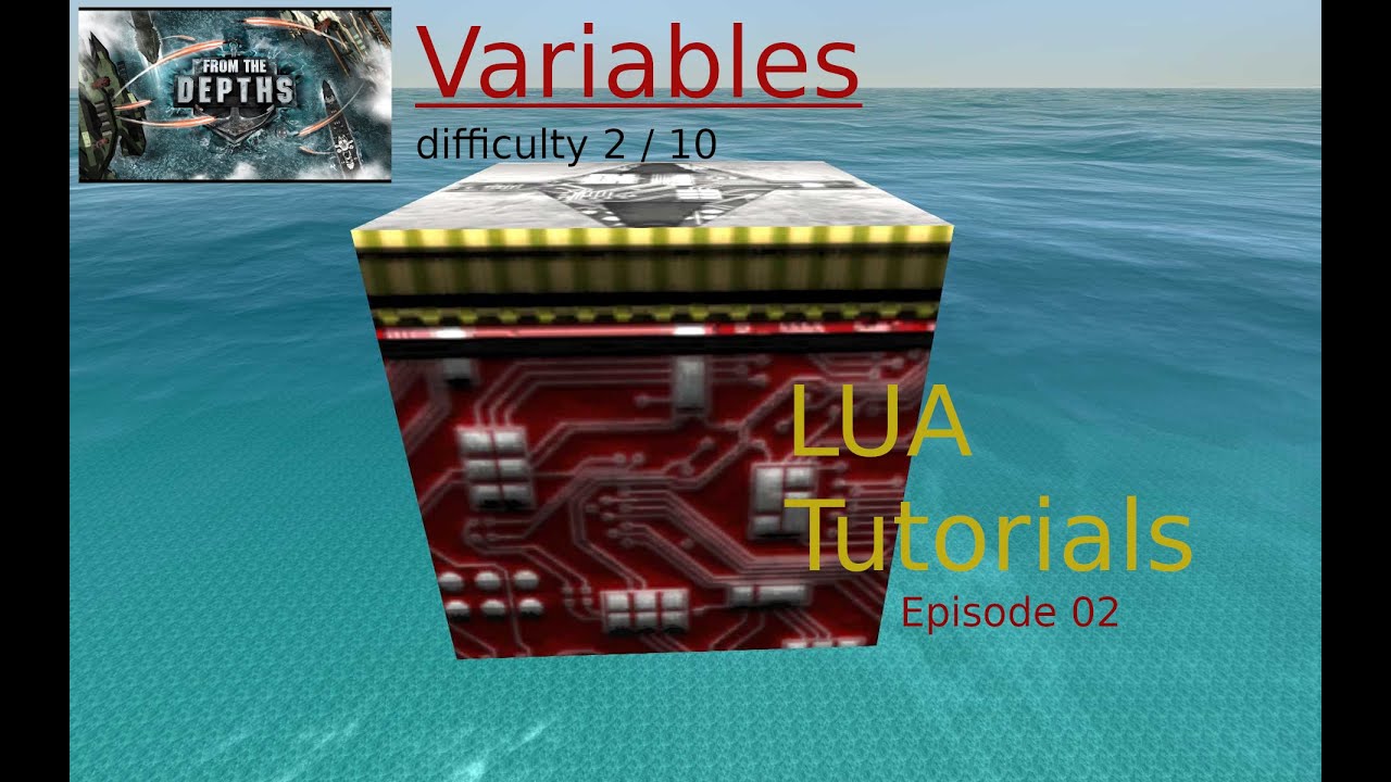 LUA Tutorial #02 | Variables