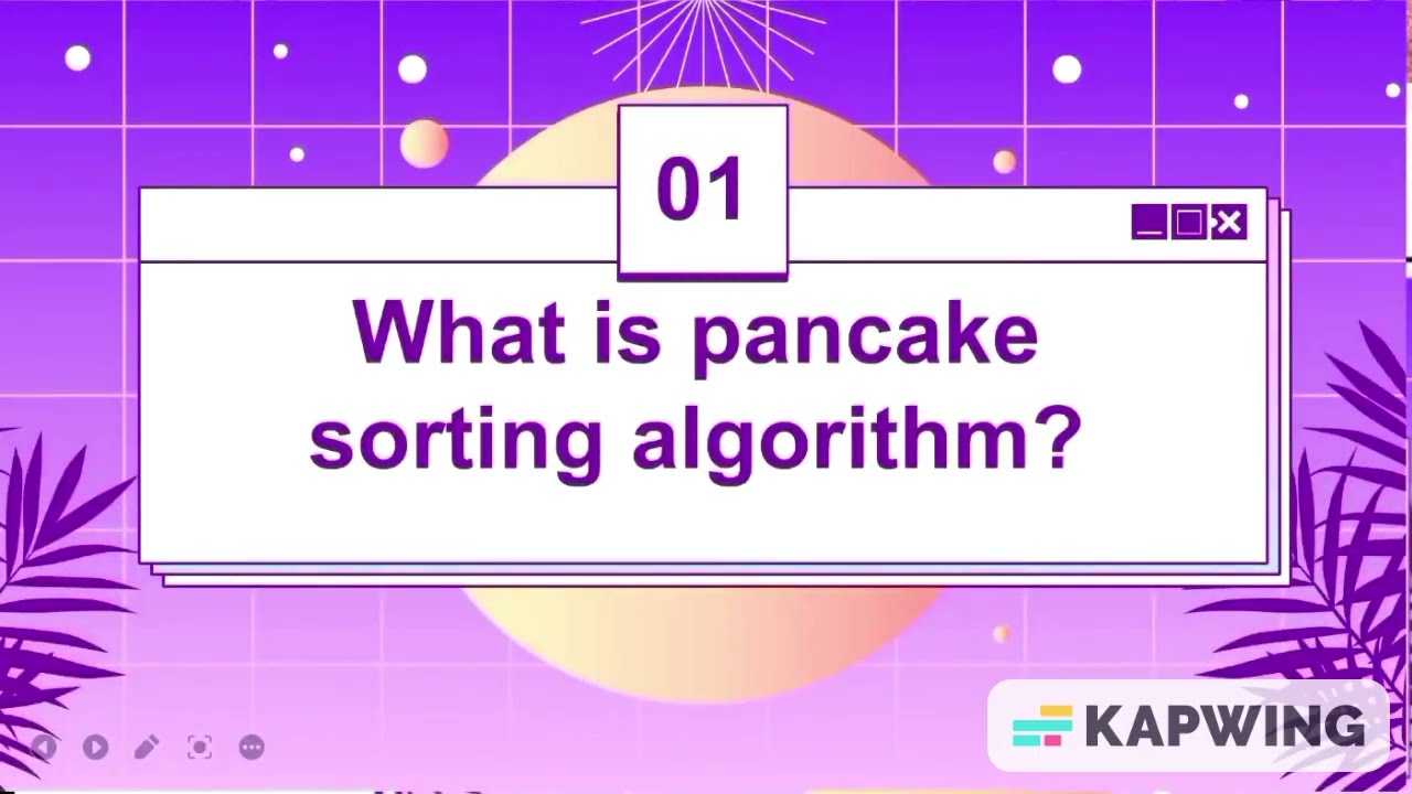 Pancake Sorting Algorithm Overview / RN Reario