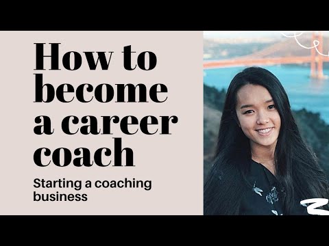 How to become a career coach | How to start your own coaching business